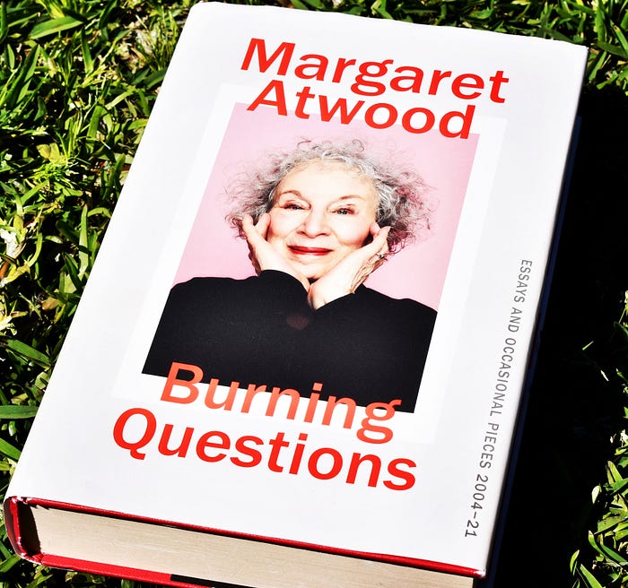 Review: Margaret Atwood’s “Burning Questions” – Lucy Irene